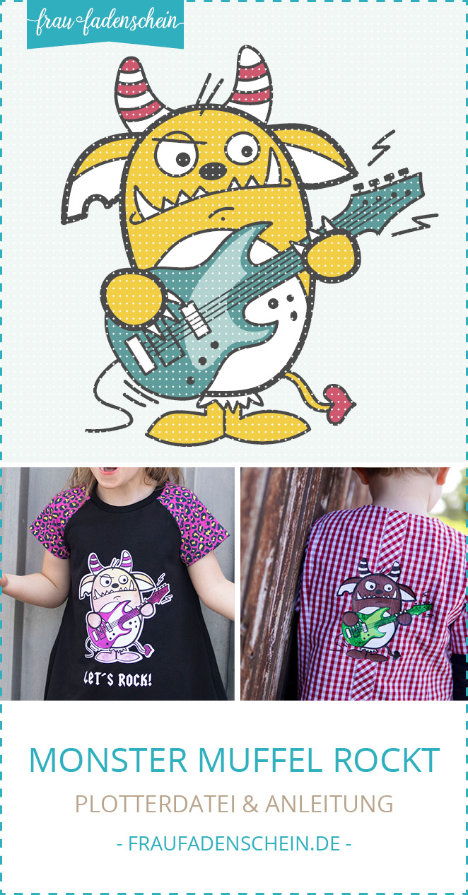 Plotterdatei Monster Muffel rockt - Frau Fadenschein