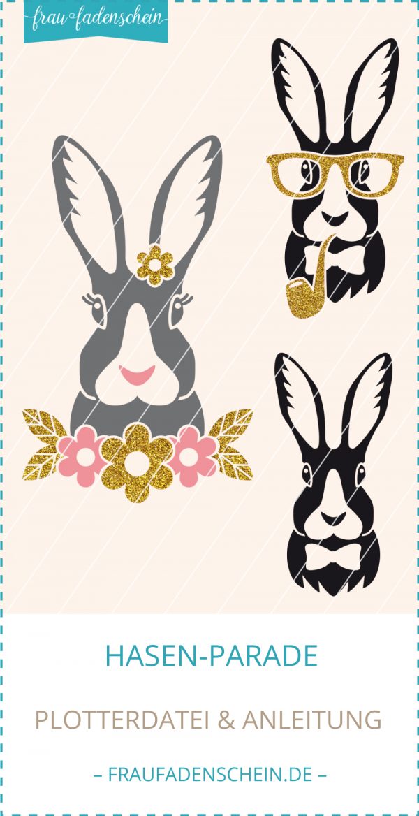 Plotterdatei Hasen-Parade - Frau Fadenschein